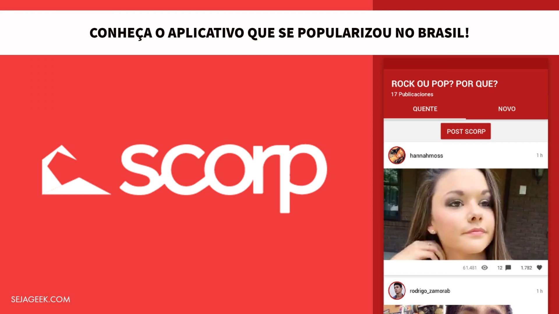 Scorp: App que está se tornando popular no Brasil | Seja Geek