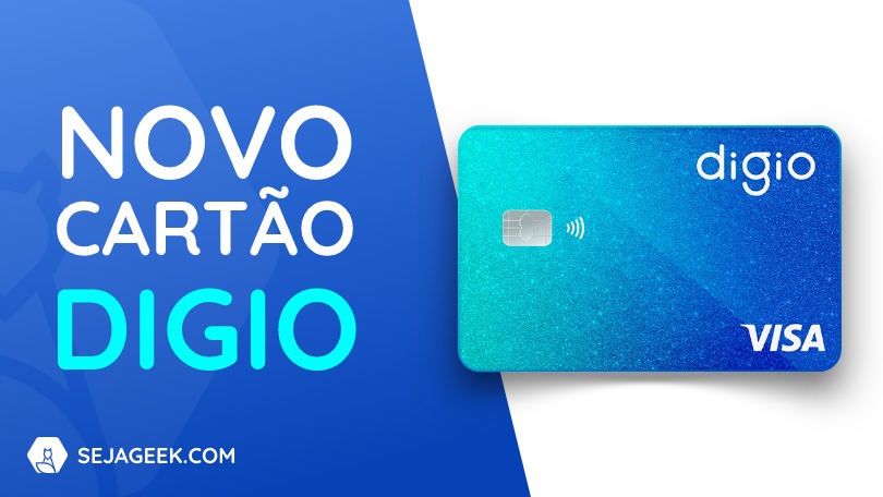 Conheça o novo Cartão Digio com contactless | Seja Geek